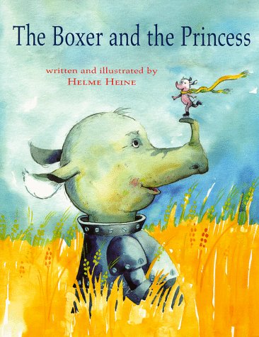 The Boxer and the Princess: Heine, Helme, Heine, Helme: 9780689821950 ...
