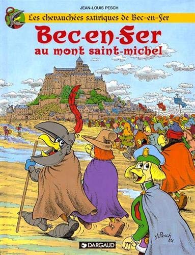 Bec-en-fer au Mont-Saint-Michel : Pesch, Jean-Louis: Amazon.fr: Livres