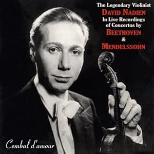VARIOUS ARTISTS - David Nadien, Violin, Plays Concertos by Beethoven ...