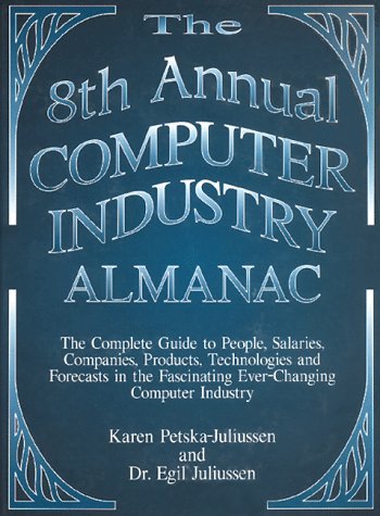 The Computer Industry Almanac 8th Annual Edition: 9780942107081 ...