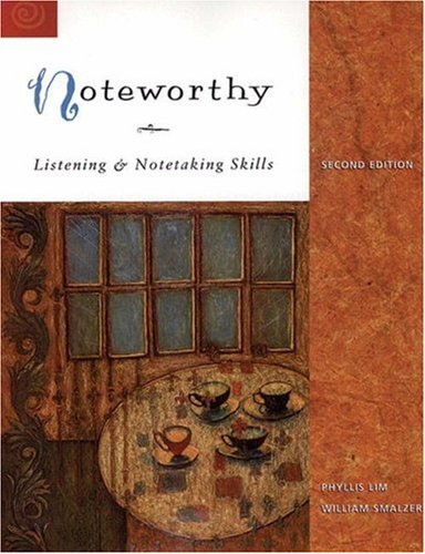 Noteworthy: Listening and Note Taking Skills: Lim, Phyllis L., Smalzer ...