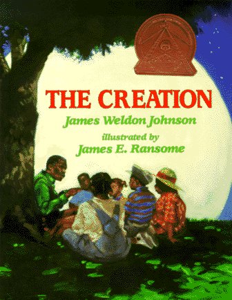 The Creation: Johnson, James Weldon, Ransome, James E.: 9780823412075 ...