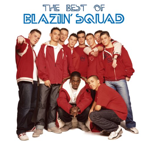 Play The Best of Blazin' Squad by Blazin' Squad on Amazon Music