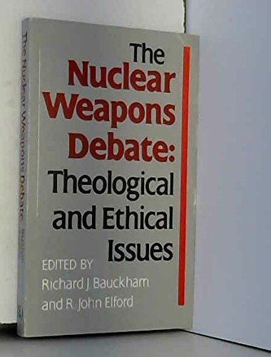 Buy Nuclear Weapons Debate: Theological and Ethical Issues Book Online ...