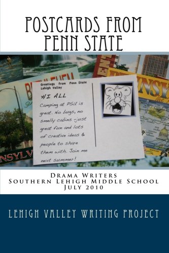 Postcards From Penn State: Drama Writers Southern Lehigh Middle School ...