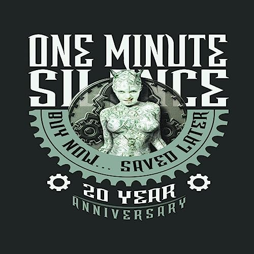 Play Buy Now...Saved Later by One Minute Silence on Amazon Music