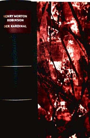 Amazon.com: Der Kardinal: Henry Morton Robinson: Books