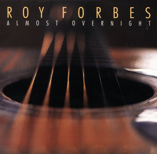 ROY FORBES - ALMOST OVERNIGHT - CD - Amazon.com Music