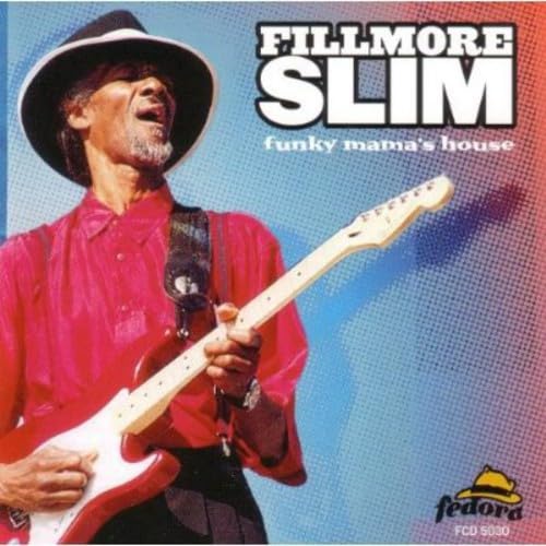 Filmore Slim, Fillmore Slim, Frank "Paris Slim" Goldwasser, Billy Bland ...