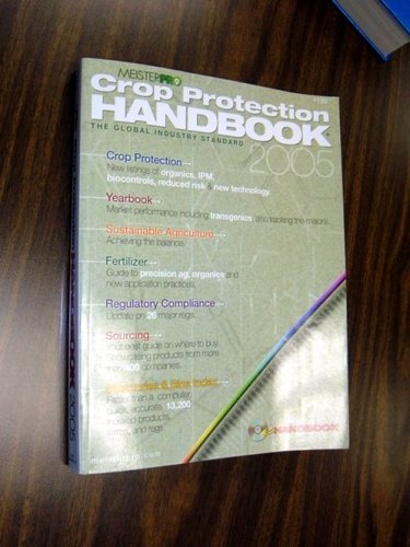 Crop Protection Handbook 2005 (Crop Protection Handbook): Meister ...