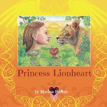 Princess LionHeart : Bloom, Marina: Amazon.co.za: Books