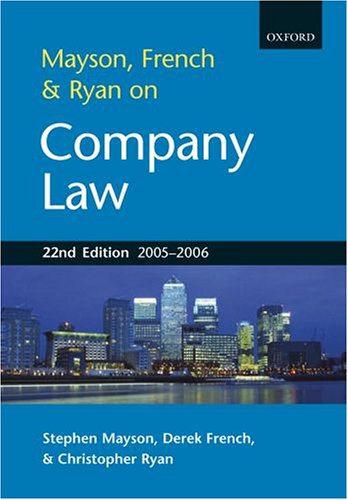 Mayson, French and Ryan on Company Law: French, Derek, Mayson, Stephen ...