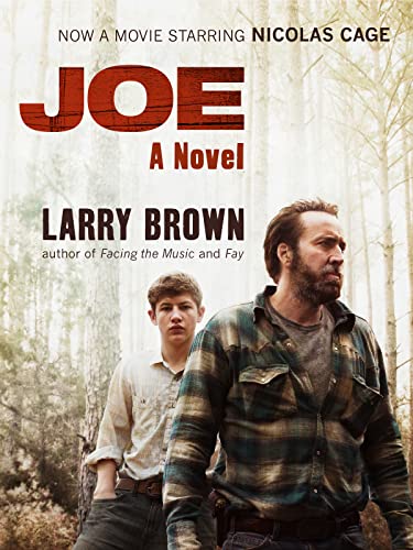 Joe - Kindle edition by Brown, Larry. Literature & Fiction Kindle ...