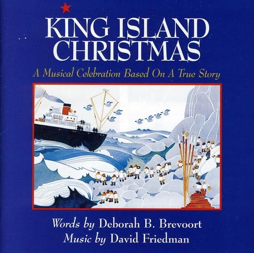 Deborah B. Brevoort, David Friedman, Peter Matz - King Island Christmas ...