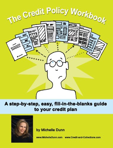 Amazon.com: The Credit Policy Workbook: a step-by-step, easy, fill in ...