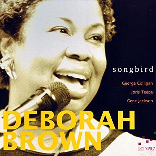 Amazon Music - Deborah BrownのSongbird - Amazon.co.jp