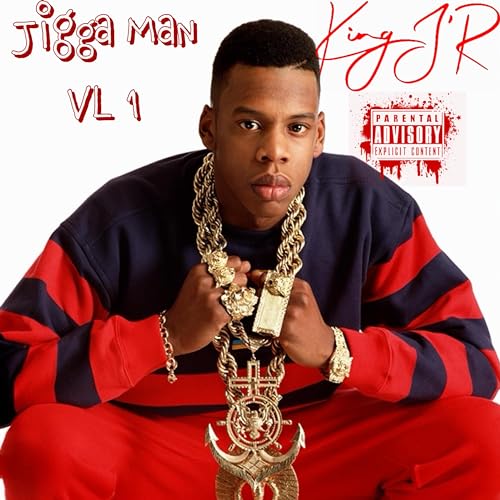 Amazon.co.jp: jigga man VL1 [Explicit] : King J'r: Digital Music