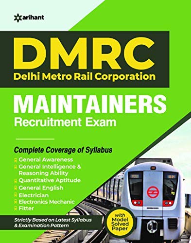 DMRC (Delhi Metro Rail Corporation) Maintainers Guide 2020 eBook ...