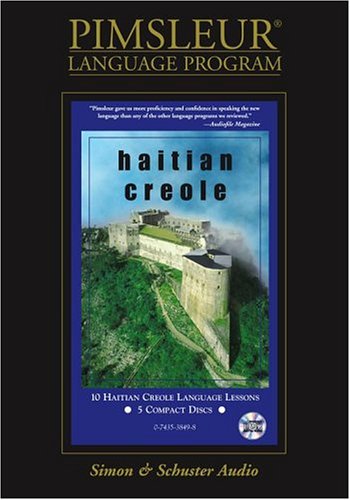Haitian: Learn to Speak and Understand Haitian Creole with Pimsleur ...