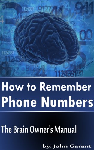 How to Remember Phone Numbers (Brain Owner's Manual Book 2) - Kindle ...