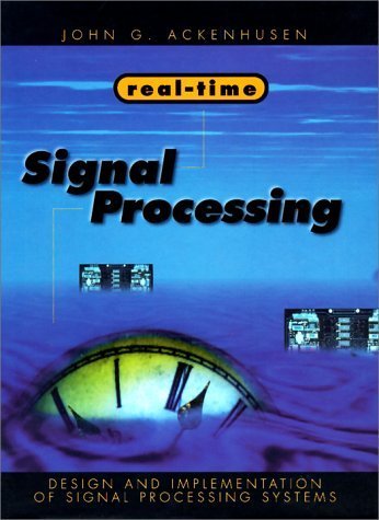 Real-Time Signal Processing: Design and Implemen- Tation of Signal ...