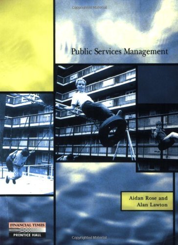 Public Services Management: Rose, Aidan, Lawton, Alan: 9780273625247 ...