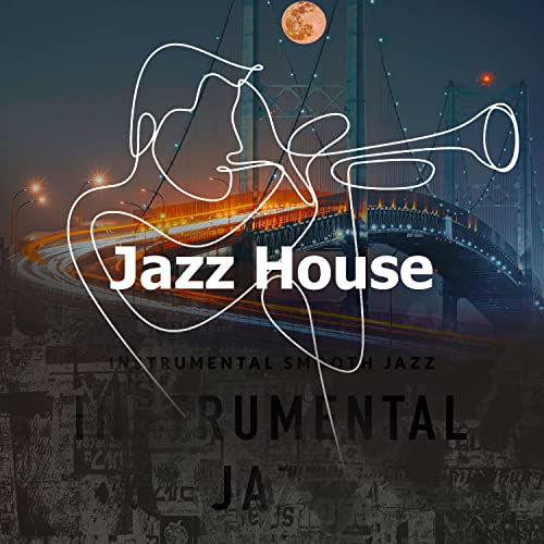 Écouter Jazz House par Jazz Rilassante sur Amazon Music Unlimited