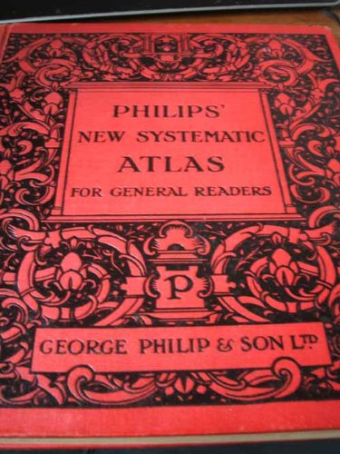 Philips New Systematice Atlas for general readers: Amazon.co.uk: Philip ...