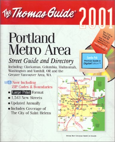 Thomas Guide 2001 Portland Metro Area: Street Guide and Directory ...