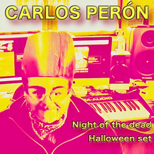 Play Night Of The Dead (Halloween Set) by Carlos Perón on Amazon Music