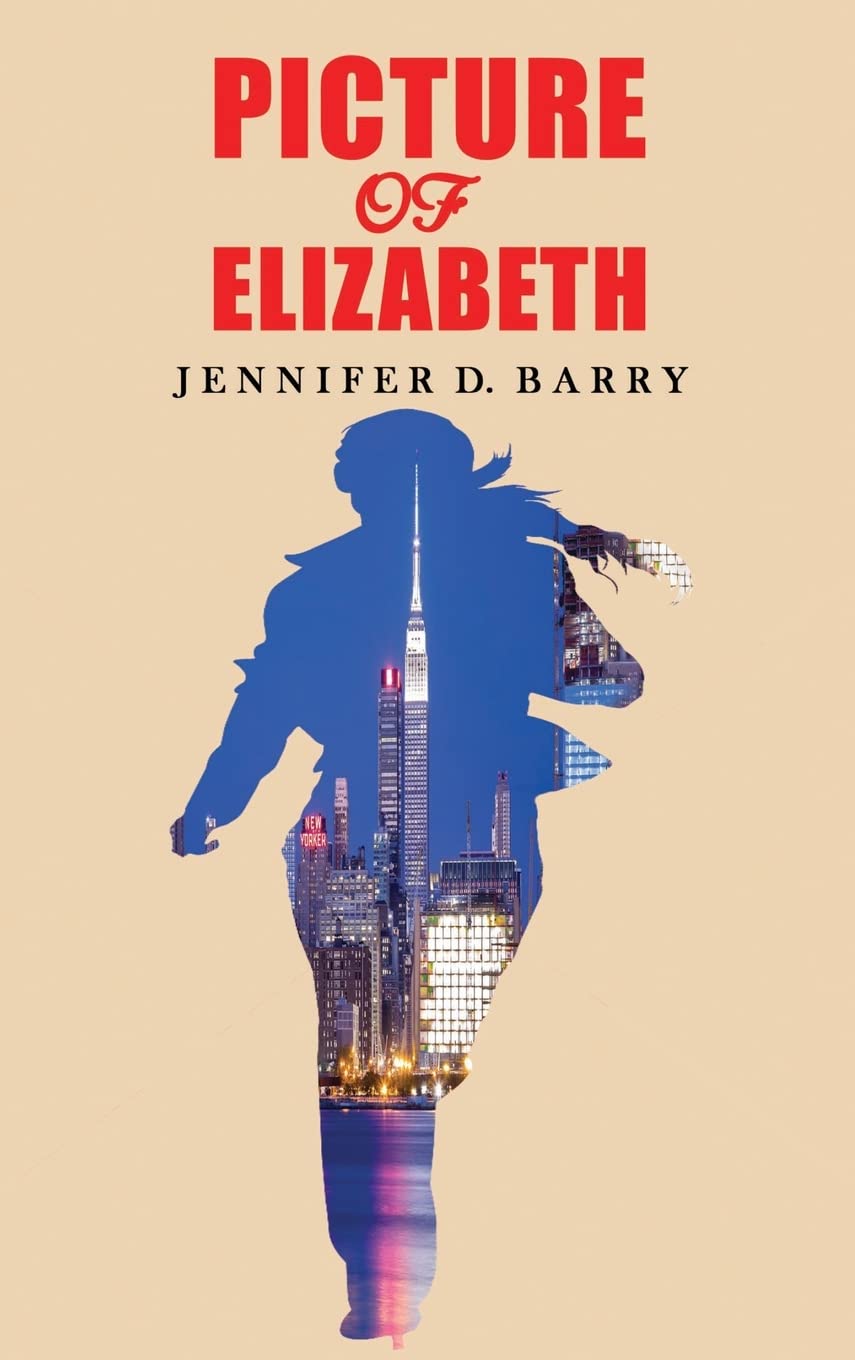 Amazon.com: Picture of Elizabeth: 9781637923757: Barry, Jennifer D: Books