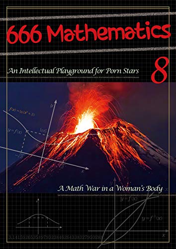 666 Mathematics #8: Escape from the Dangerous Womb with the Help from ...