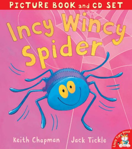 Incy Wincy Spider: Amazon.co.uk: Tickle, Jack, Chapman, Keith ...