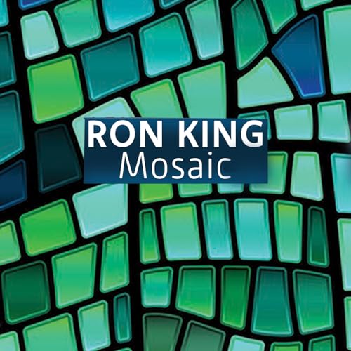 Play Mosaic by Ron King on Amazon Music
