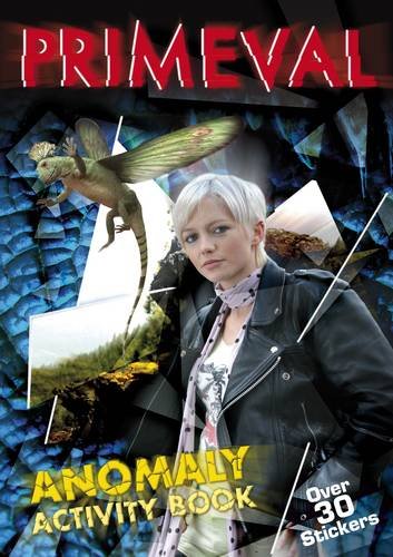 "Primeval" Sticker Book: Anomaly. Activity Book : Amazon.de: Bücher
