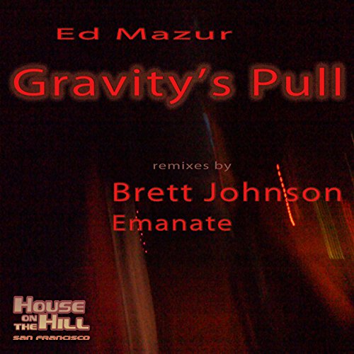 Amazon.com: Gravity's Pull : Ed Mazur: Digital Music