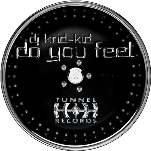 Amazon.com: Do You Feel : DJ Krid Kid: Digital Music