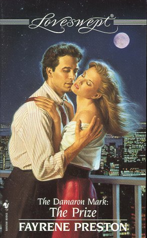 Loveswept #917: The Prize: Damaron Mark: Preston, Fayrene ...