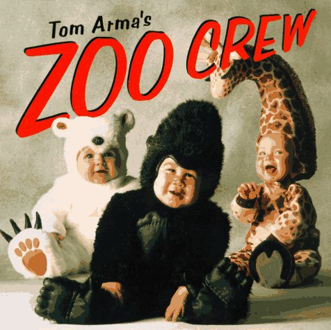 Zoo Crew: Arma, Tom: 9780448411422: Amazon.com: Books