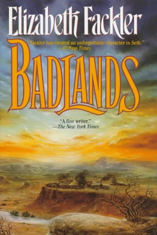 Badlands: Fackler, Elizabeth: 9780312862305: Amazon.com: Books