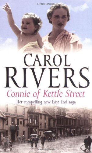Connie of Kettle Street: Amazon.co.uk: Rivers, Carol: 9781416511380: Books