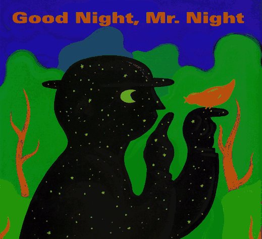 Good Night, Mr. Night: Yaccarino, Dan: 9780152013196: Amazon.com: Books