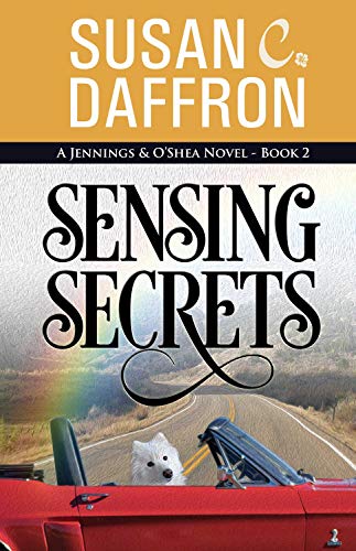 Sensing Secrets (A Jennings and O'Shea Novel Book 2) eBook : Daffron ...