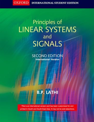 Principles Of Linear Systems And Signals B P Lathi 9780198062271 Books