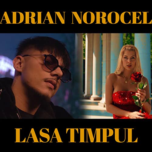 Amazon Music Unlimited - Adrian Norocel 『Lasa Timpul』