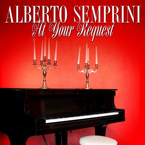 Spiele At Your Request von Alberto Semprini auf Amazon Music ab