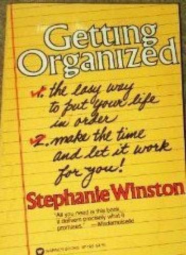 Getting organized: The easy way to put your life in order: Winston ...