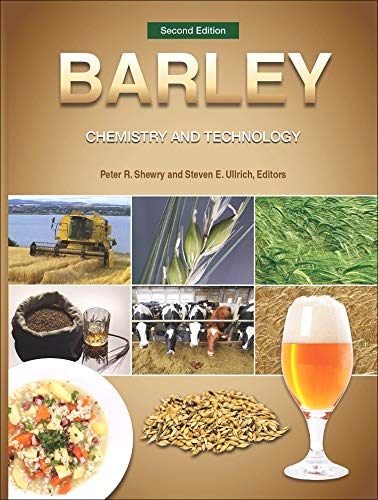Barley: Chemistry and Technology: Shewry, Peter R., Ullrich, Steven E ...