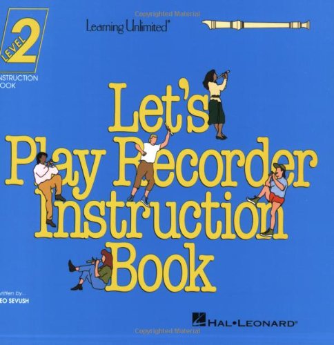Amazon.com: Let's Play Recorder Instruction Book 2: Student Book 2: ...