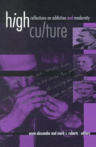 [(High Culture: Reflections on Addiction and Modernity)] [Author: Anna ...